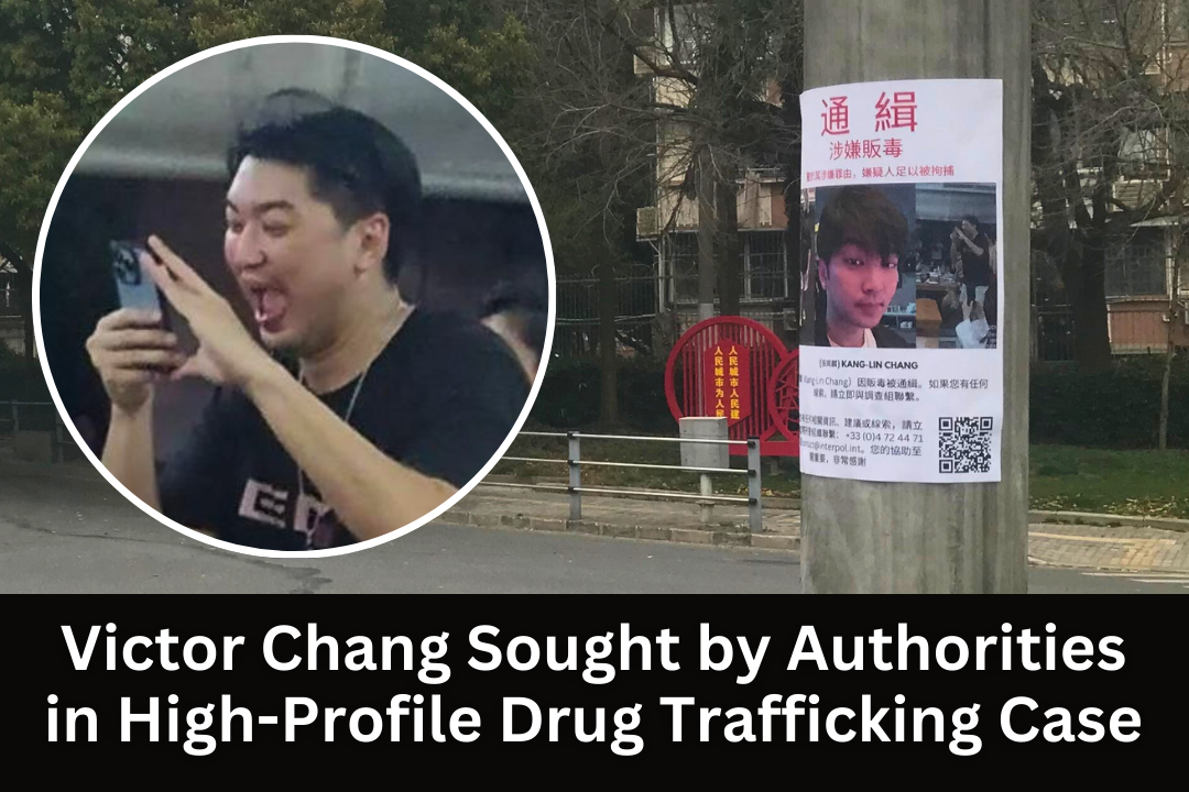 International Manhunt Underway for Victor Chang Amid Criminal ...